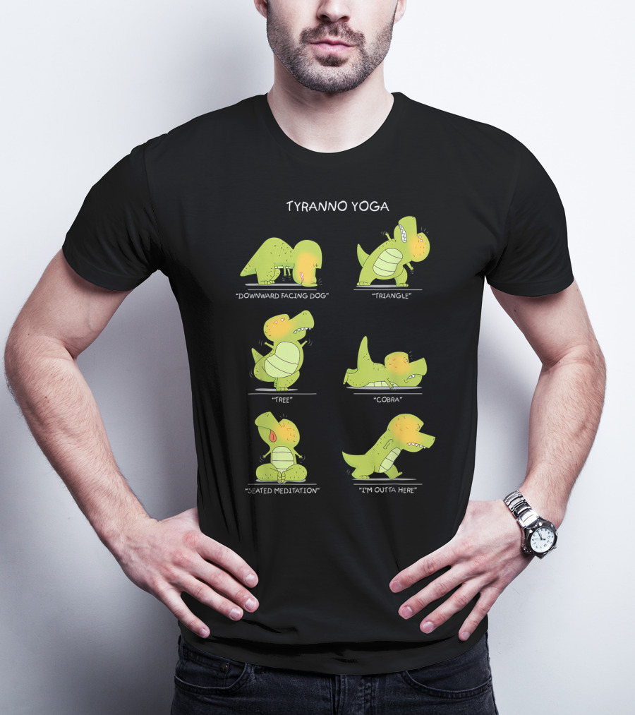 Tyranno Yoga Funny Trex Dinosaur Poses Perfect Present T-Shirt
