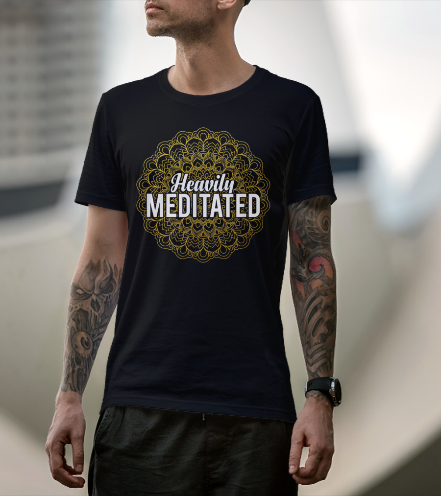 Heavily Meditated Funny Yoga Pun With Mandala T-Shirt