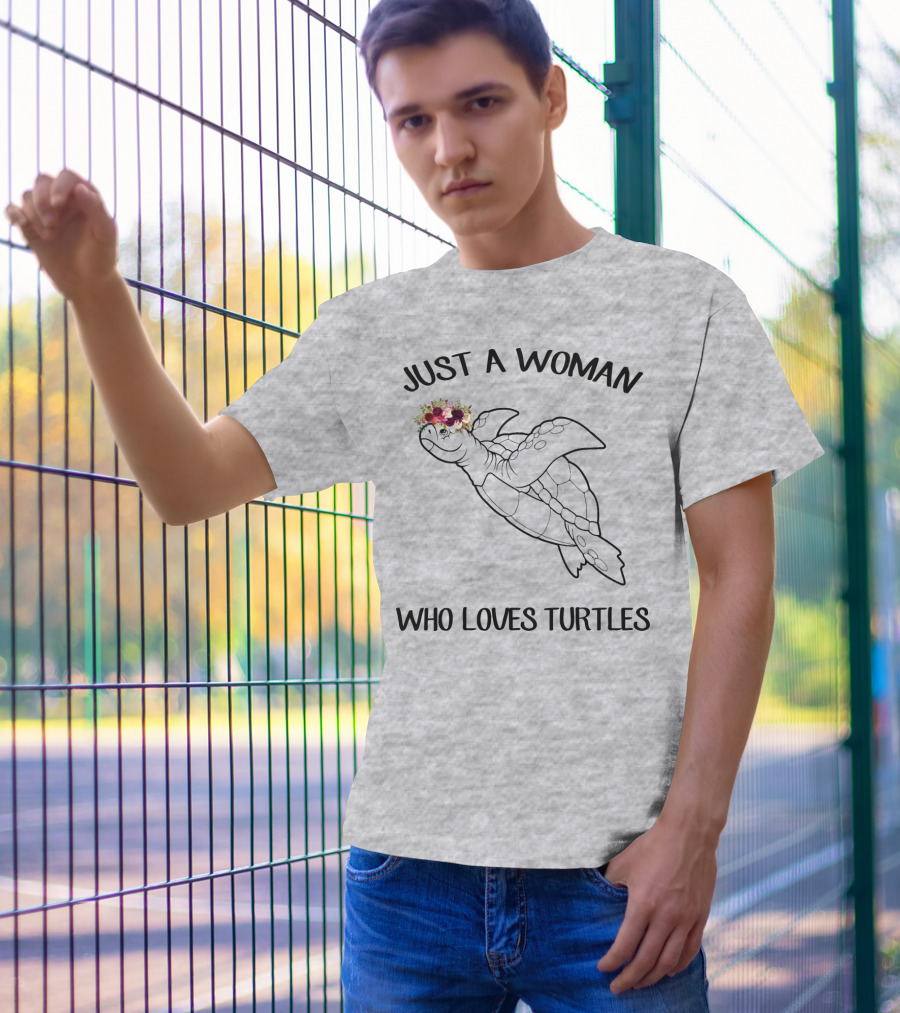 Just A Woman Who Loves Turtles With Floral Crown T-Shirt