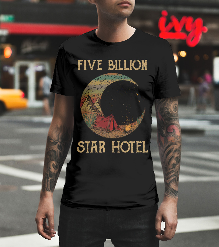 Five Billion Star Hotel Camping Tent Under Night Sky With Stars And Mountains T-Shirt