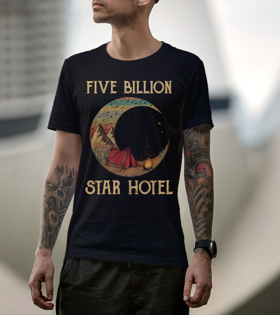 Five Billion Star Hotel Camping Tent Under Night Sky With Stars And Mountains T-Shirt