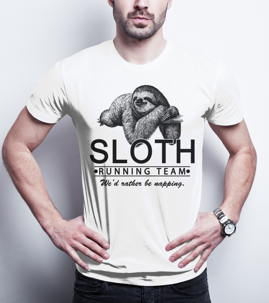 Sloth Running Team We'd Rather Be Napping T-Shirt