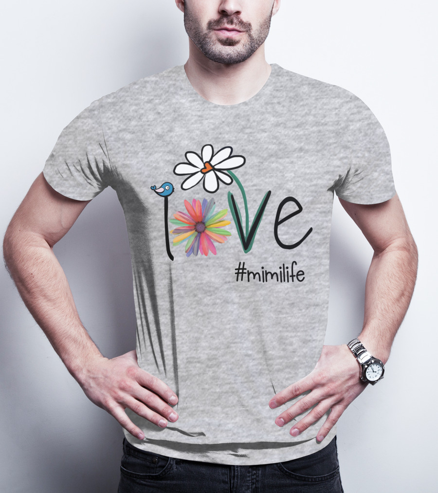 Love Mimi Life Floral Design With Bluebird And Colorful Flowers T-Shirt