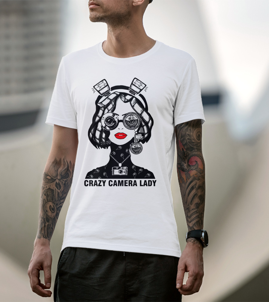 CRAZY CAMERA LADY Photography Enthusiast Quirky T-Shirt