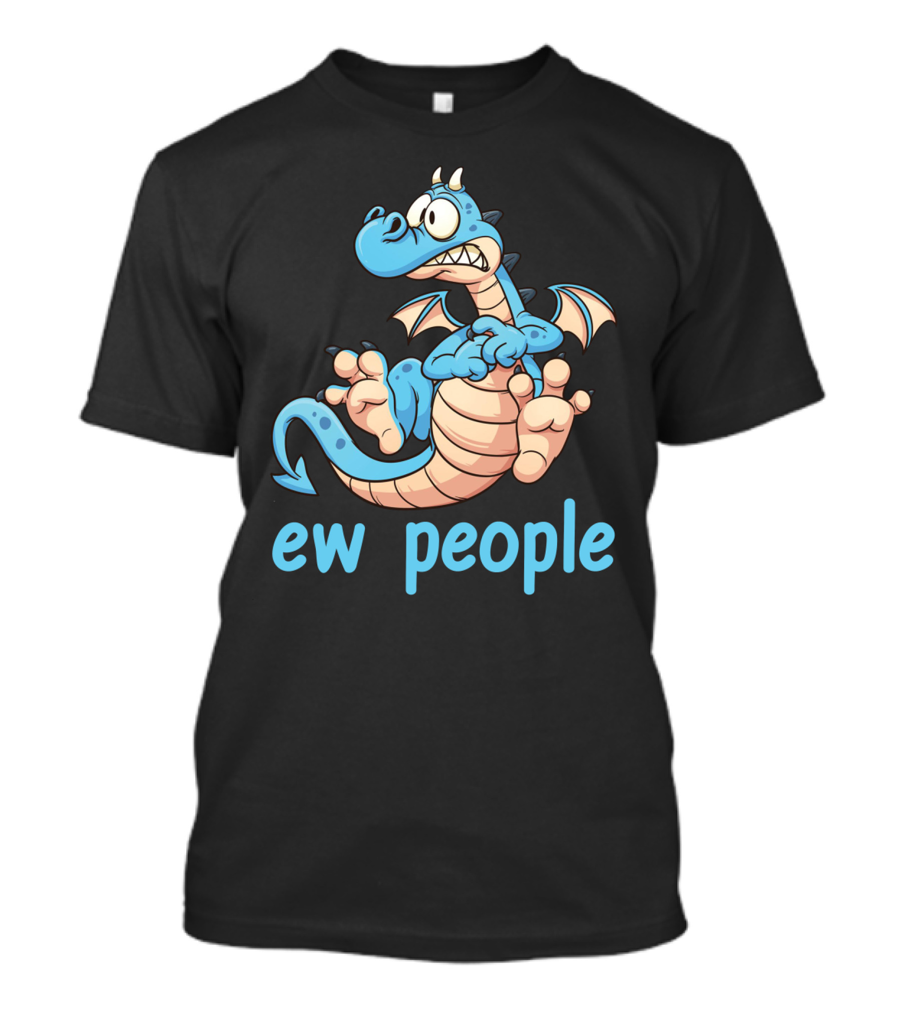 Ew People Funny Cartoon Dragon Character T-Shirt