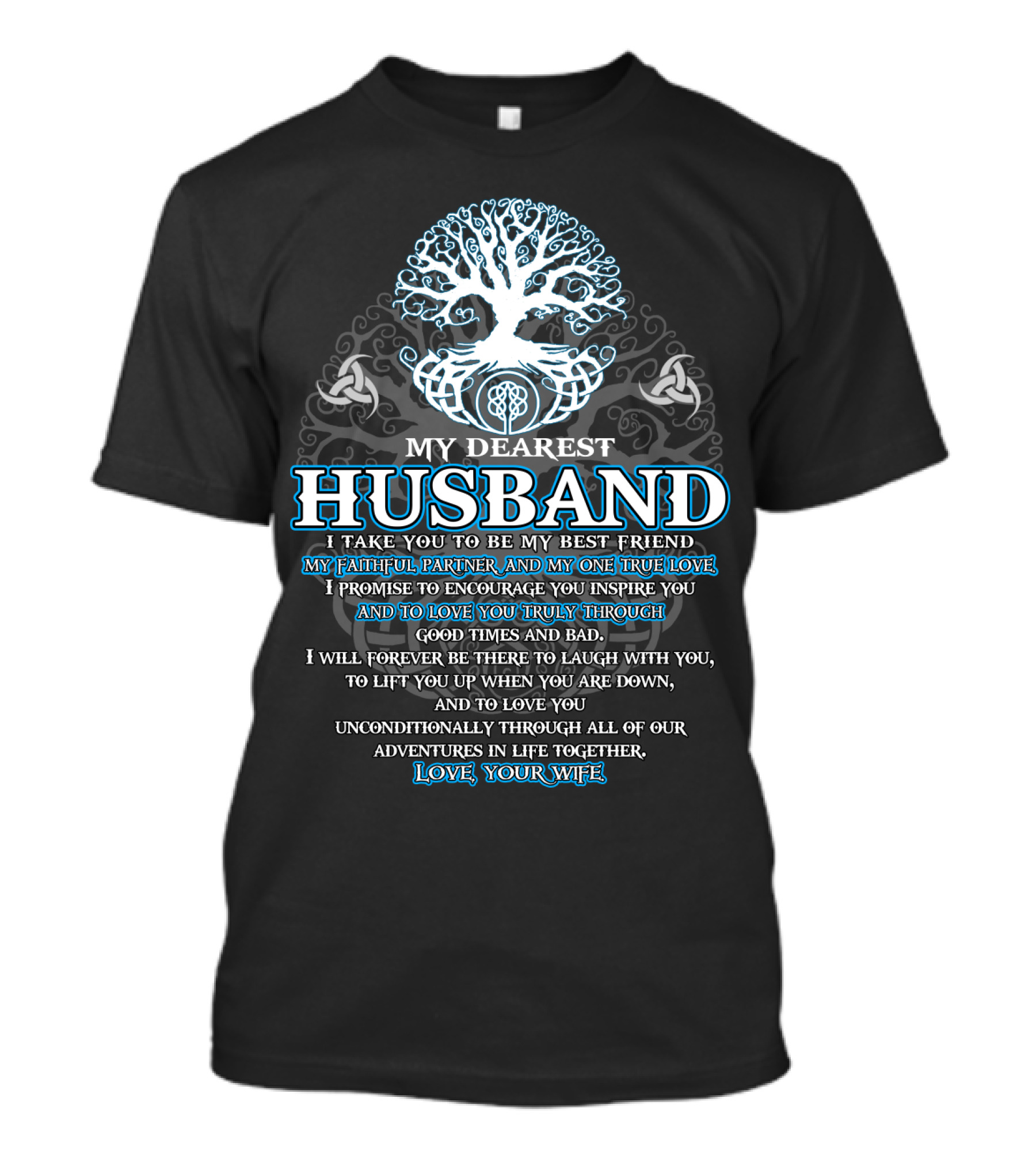 My Dearest Husband Faithful Partner True Love Viking Tree Of Life Love Your Wife T-Shirt