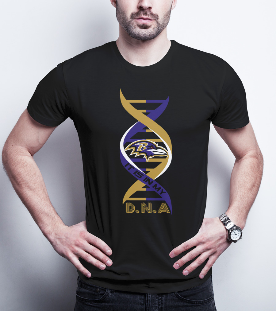Baltimore Ravens It Is In My Dna T-Shirt