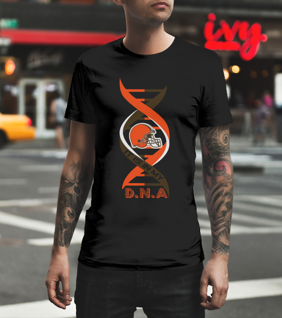 Cleveland Browns It Is In My DNA T-Shirt