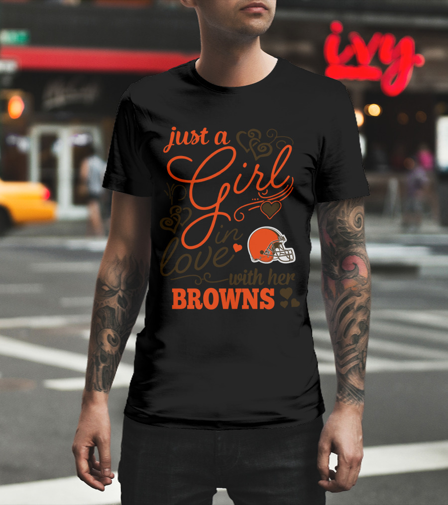 Just A Girl In Love With Her Browns T-Shirt