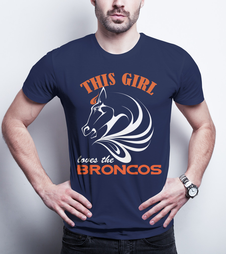 This Girl Loves The Broncos Denver Broncos T-Shirt