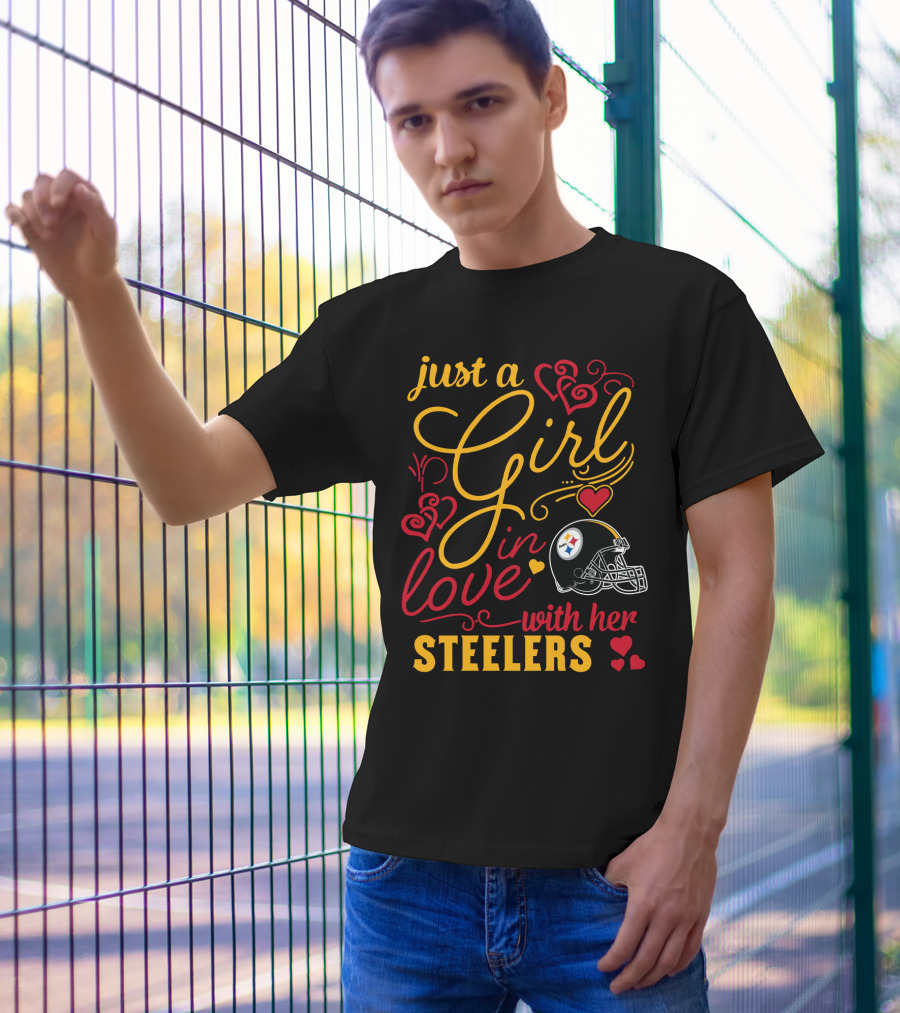 Just A Girl In Love With Her Steelers T-Shirt
