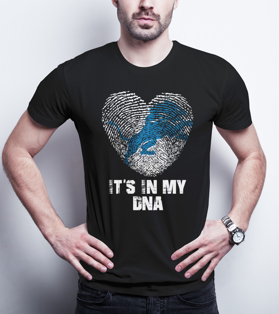 It's In My Dna Detroit Lions T-Shirt