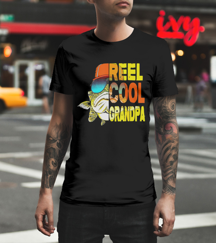 Fathers Day Reel Cool Grandpa Fish With Sunglasses And Hat T-Shirt