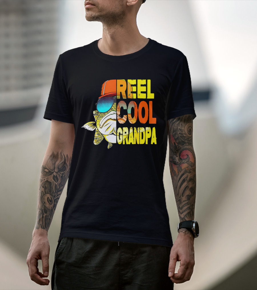 Fathers Day Reel Cool Grandpa Fish With Sunglasses And Hat T-Shirt
