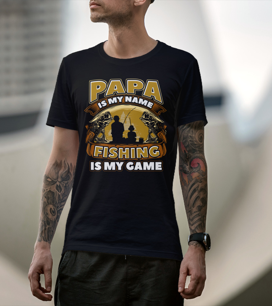Papa Is My Name Fishing Is My Game Silhouette And Fish Reflections T-Shirt