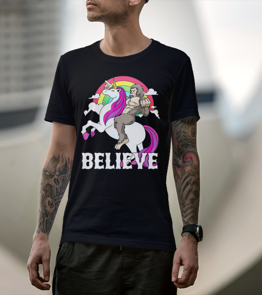 Bigfoot Riding Unicorn With Rainbow Believe T-Shirt