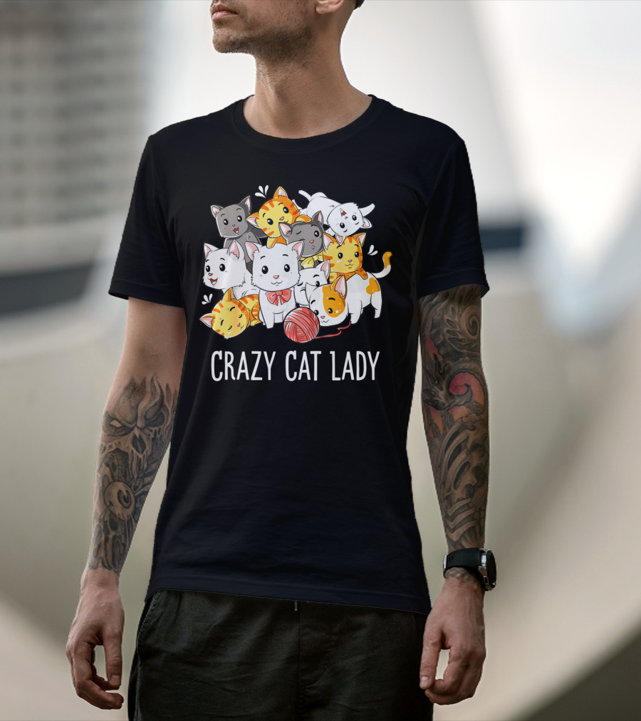 Crazy Cat Lady Funny Cats Kitty Kitten Meme With Playful Yarn Ball T-Shirt