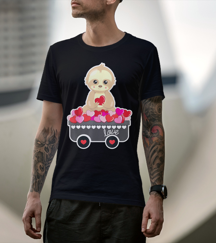 Cute Sloth Love Valentine Hearts In Cart T-Shirt