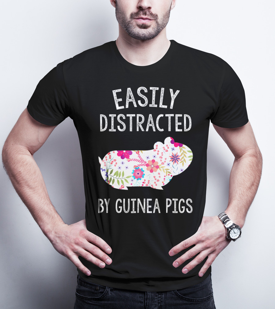 Easily Distracted By Guinea Pigs Floral Piggie Lover T-Shirt