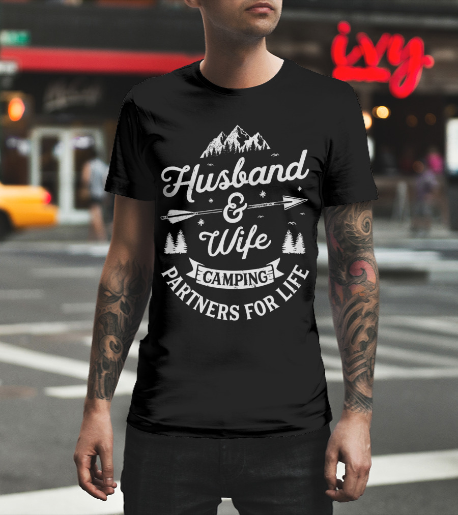 Husband And Wife Camping Partners For Life Arrow Mountains Trees T-Shirt