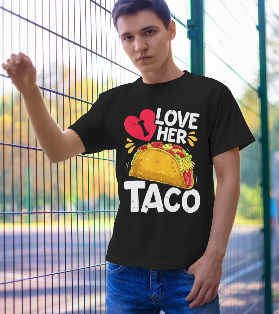 Cinco De Mayo Couple Matching I Love Her Taco T-Shirt
