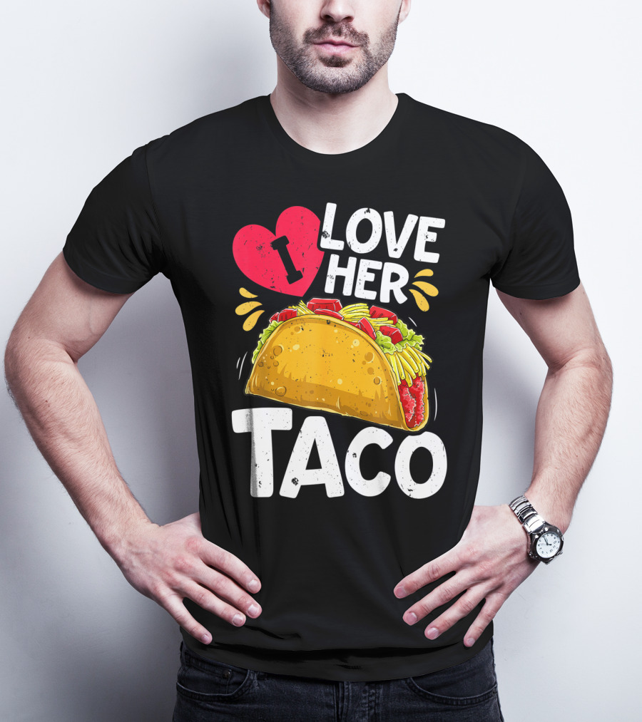 Cinco De Mayo Couple Matching I Love Her Taco T-Shirt