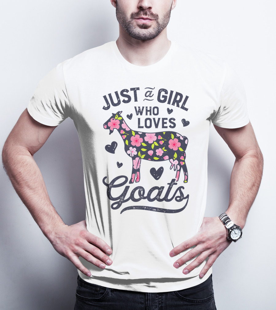 Just A Girl Who Loves Goats With Floral Goat And Hearts T-Shirt