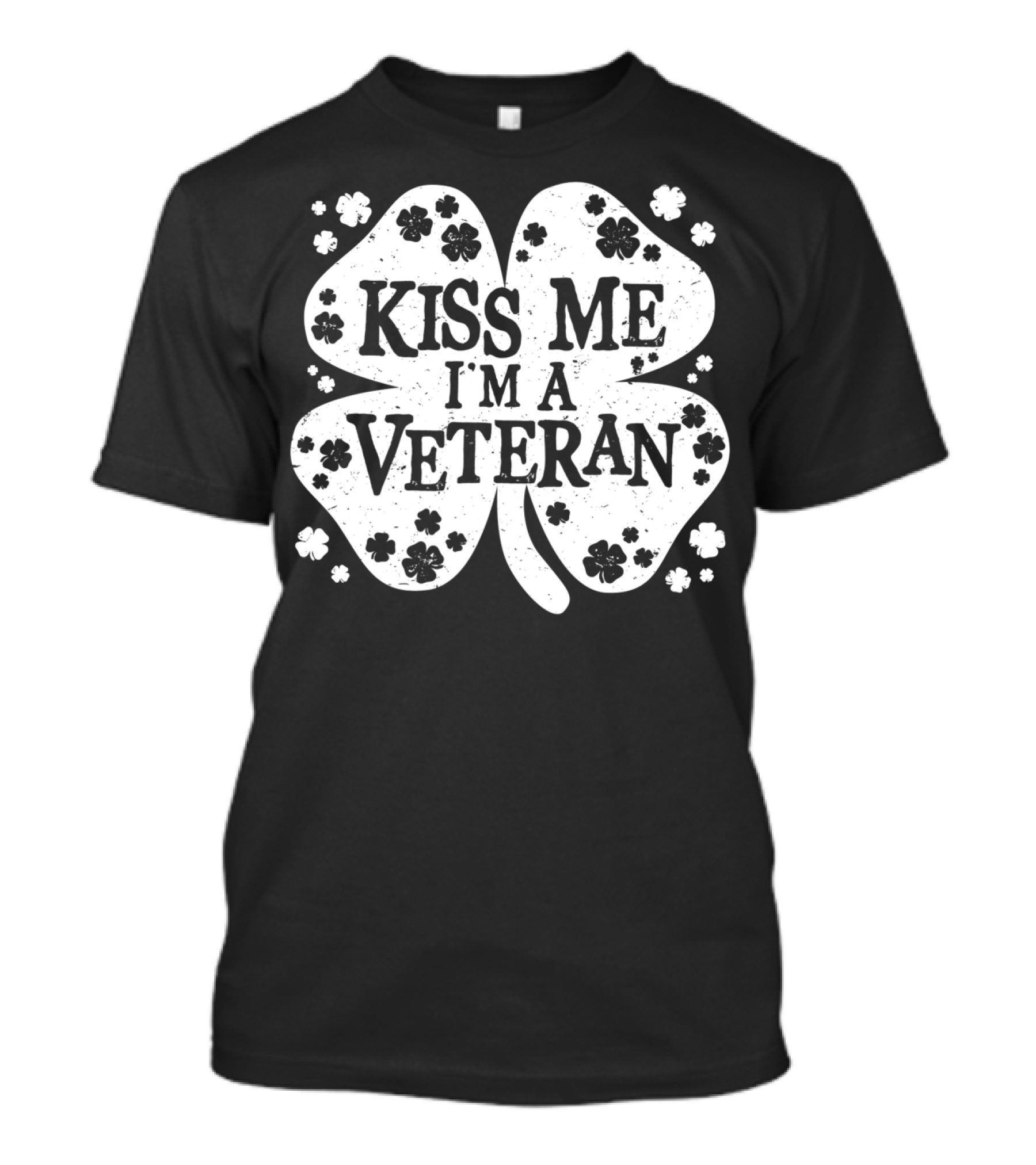 Kiss Me I'm A Veteran St Patricks Day Shamrock T-Shirt