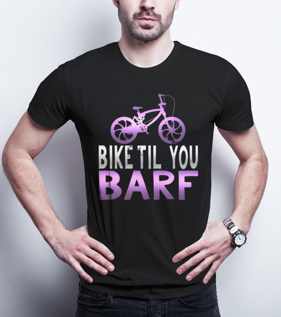 Bike Til You Barf Purple Bicycle Text T-Shirt