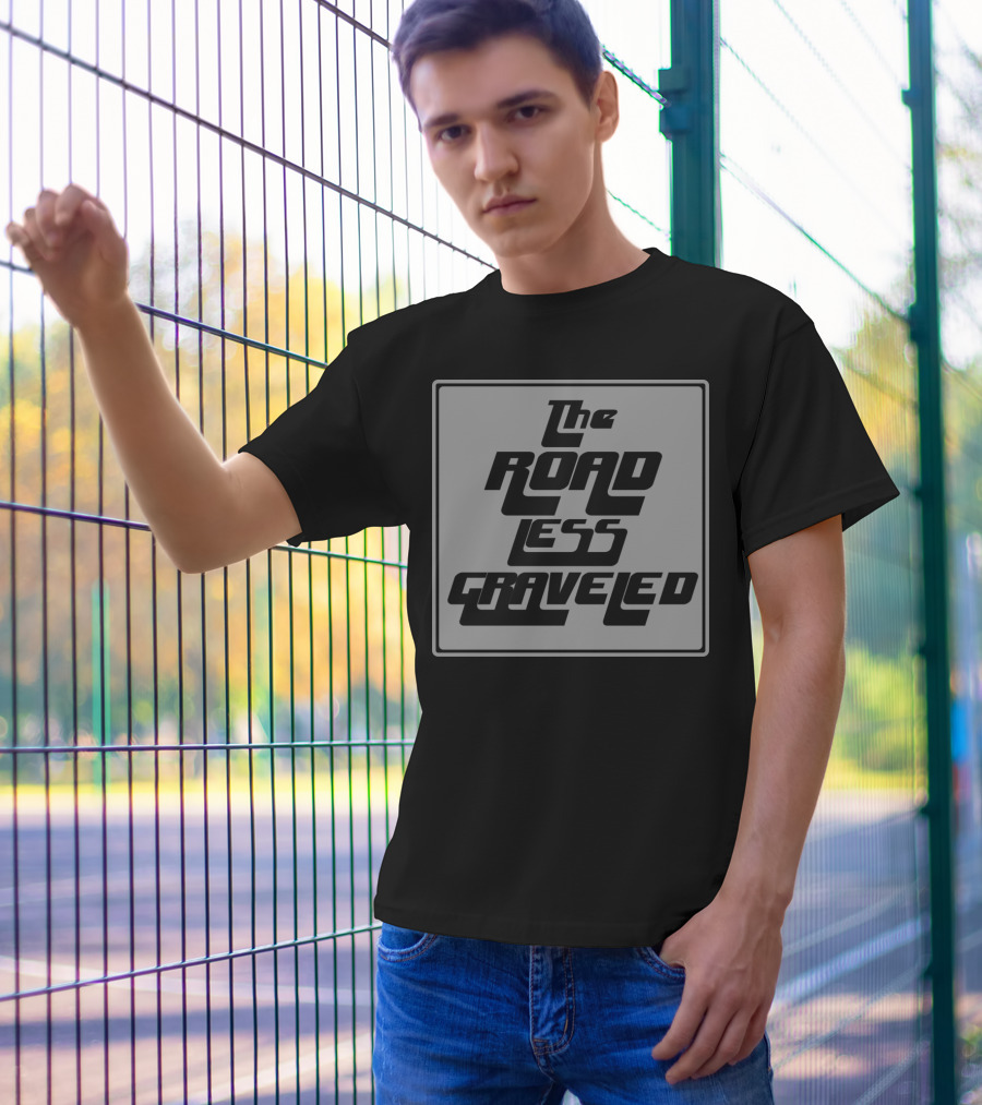 The Road Less Graveled Vintage Style Typography T-Shirt