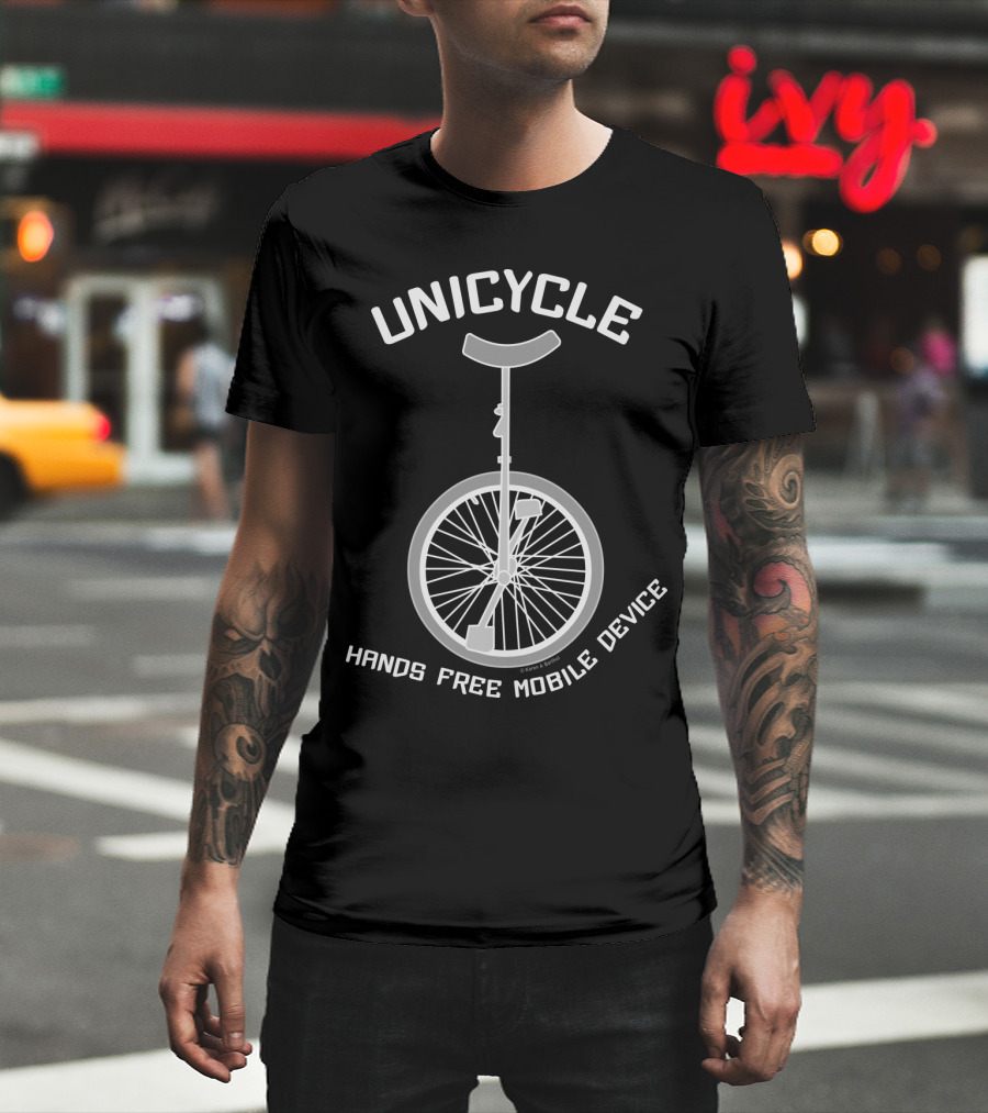 Unicycle Hands Free Mobile Device T-Shirt