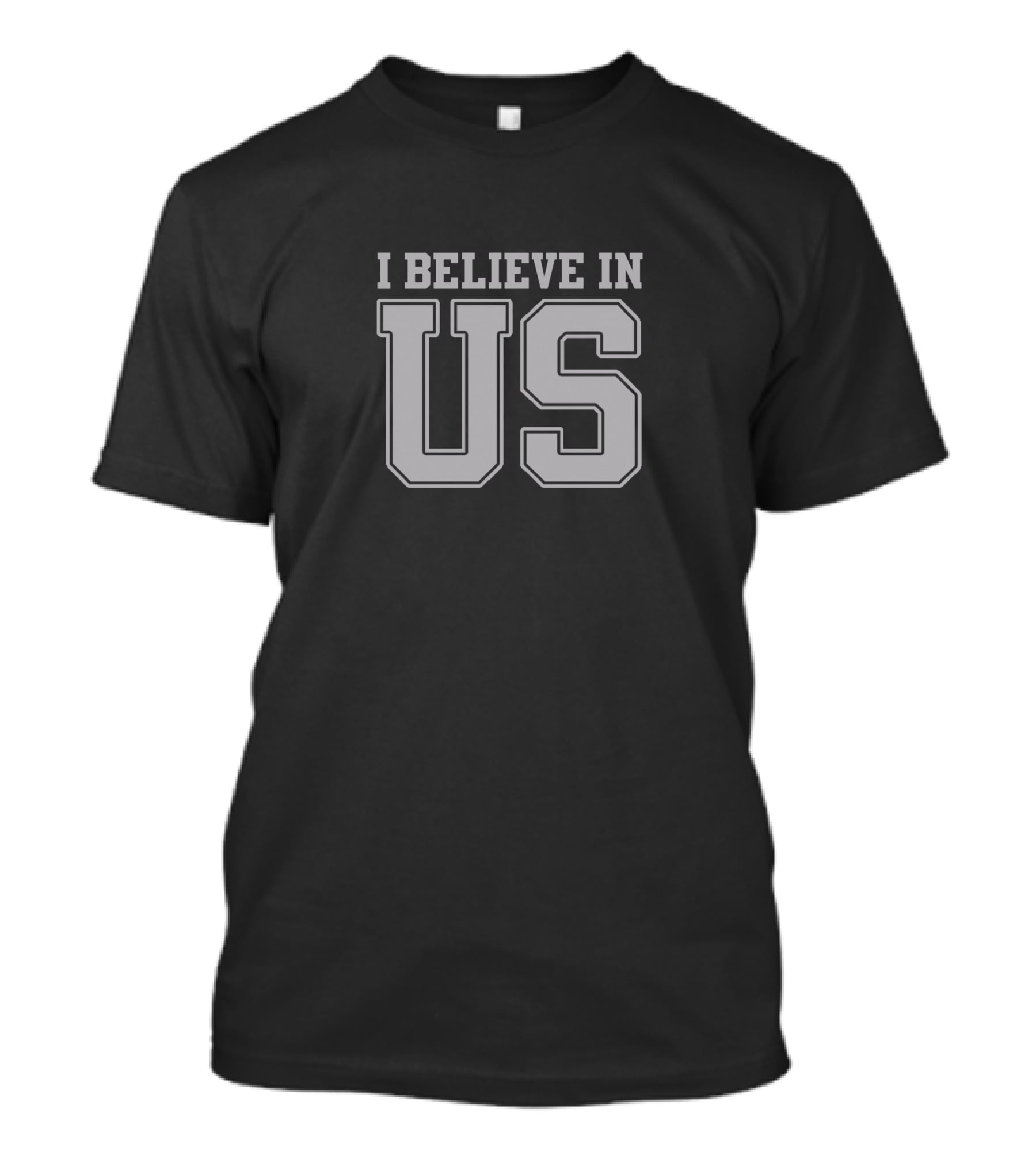 I Believe In Us AKF Campaign T-Shirt