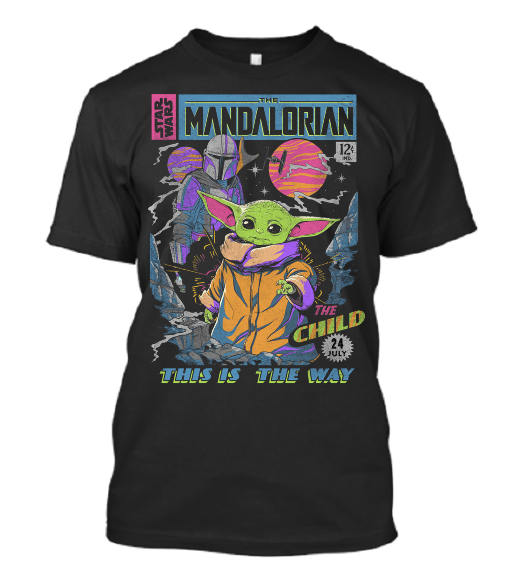 Star Wars The Mandalorian The Child This Is The Way 12 Cents Comic 24 July T-Shirt