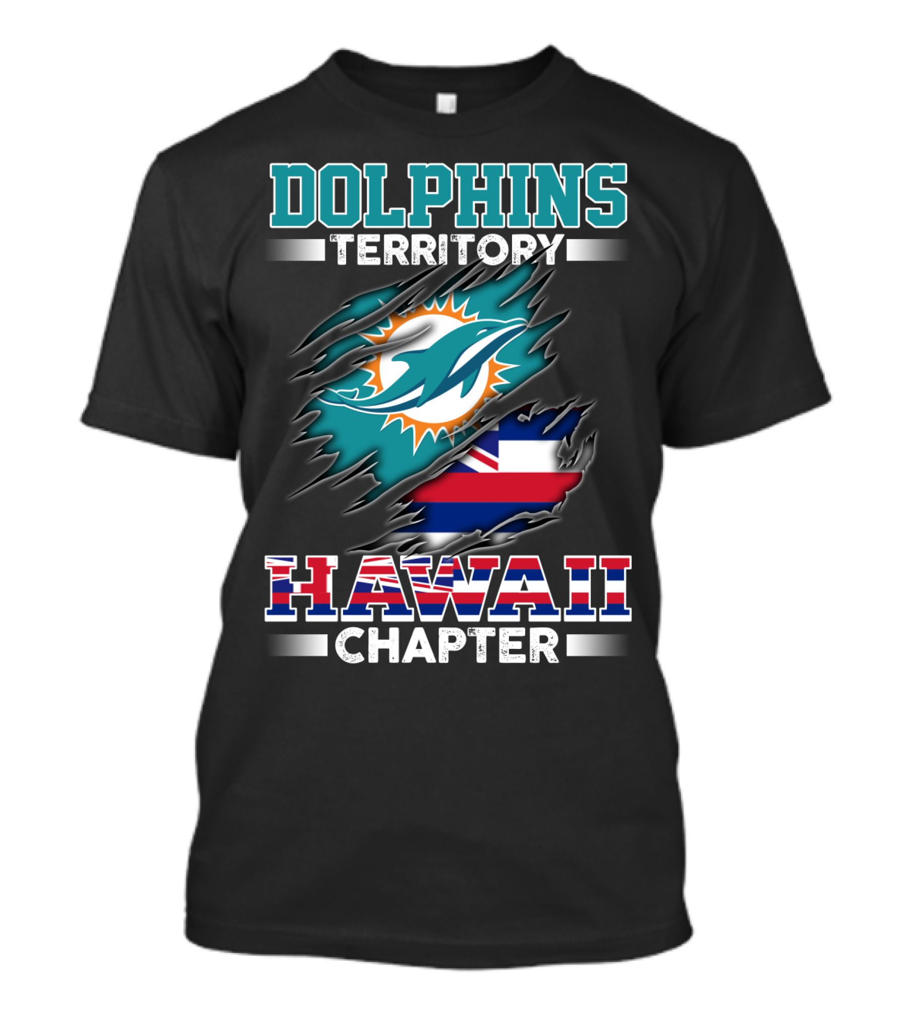DOLPHINS TERRITORY HAWAII CHAPTER T-Shirt