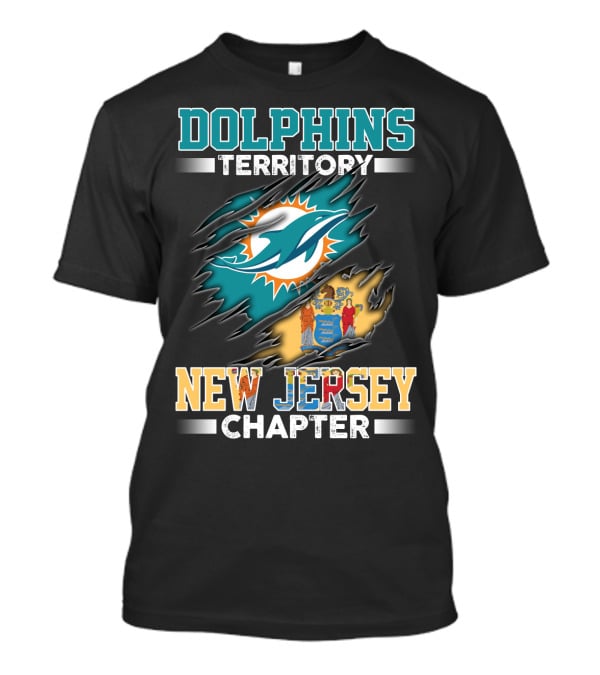 DOLPHINS TERRITORY NEW JERSEY CHAPTER T-Shirt