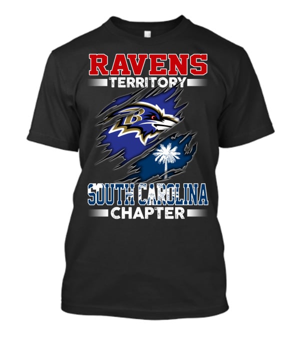 Ravens Territory South Carolina Chapter Palmetto State Nfl Fandom Loyalty T-Shirt