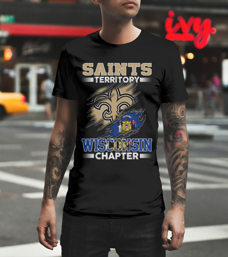 SAINTS TERRITORY WISCONSIN CHAPTER T-Shirt