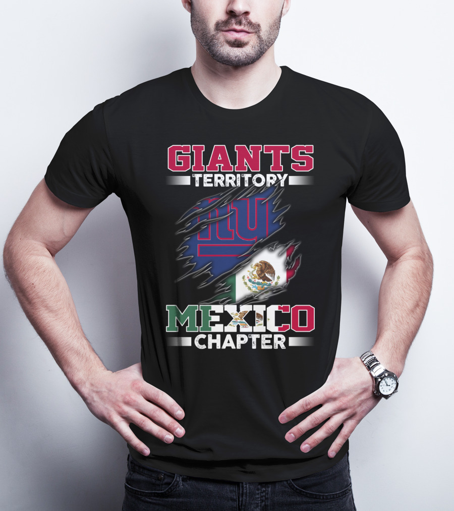 GIANTS TERRITORY MEXICO CHAPTER T-Shirt