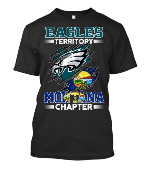 Eagles Territory Montana Chapter Philadelphia Eagles Logo With Montana State Flag Elements T-Shirt