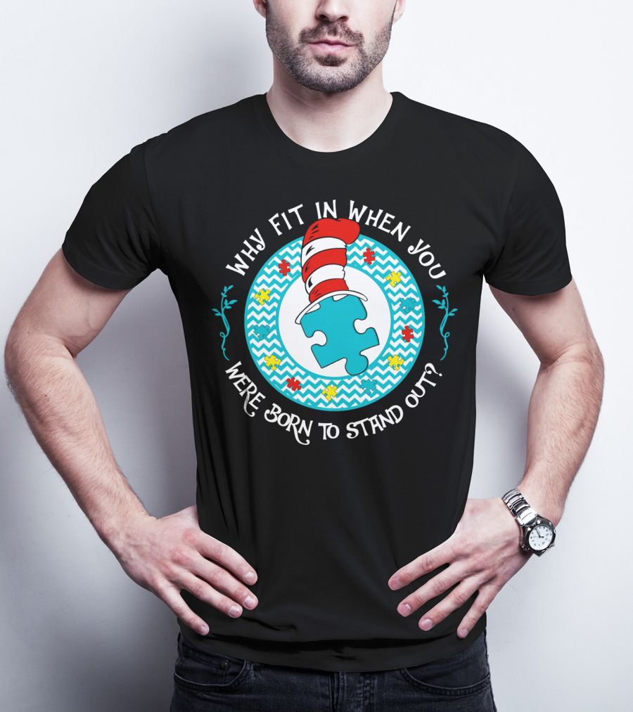 Why Fit In When You Were Born To Stand Out Puzzle Hat T-Shirt