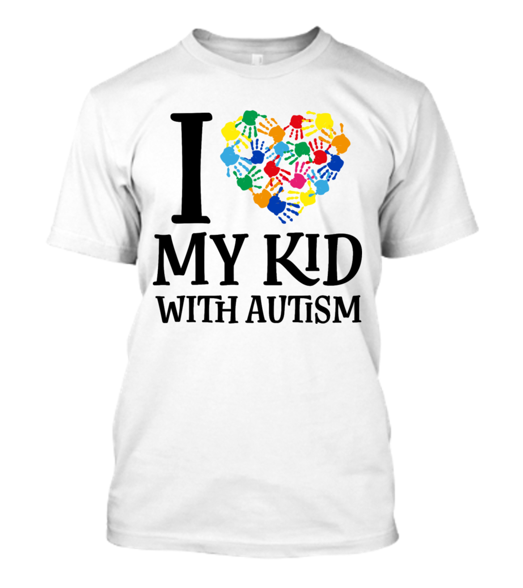 I Heart My Kid With Autism Multicolor Handprints T-Shirt