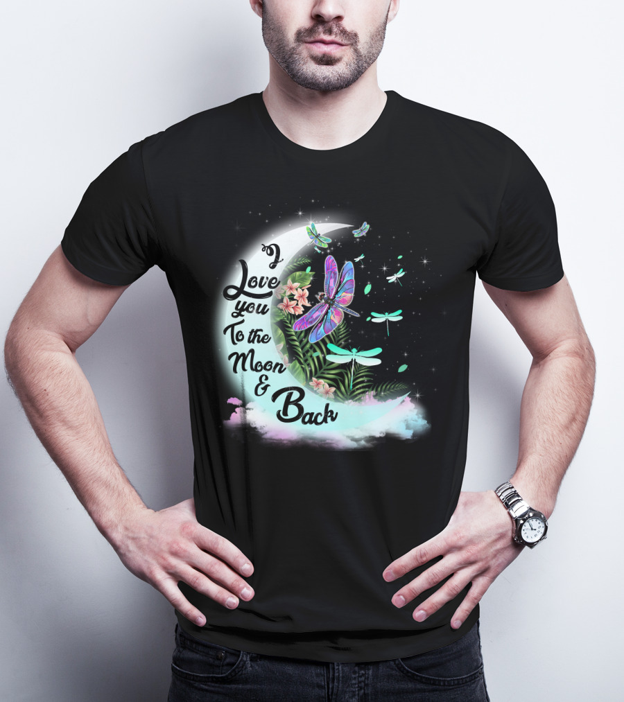 I Love You To The Moon And Back Dragonflies Moonlit Flowers T-Shirt
