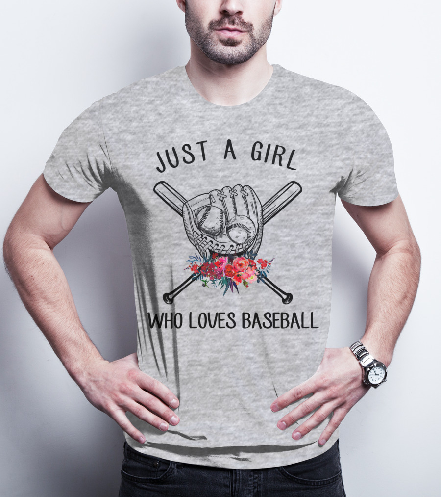 Just A Girl Who Loves Baseball Flowers Glove And Bats T-Shirt