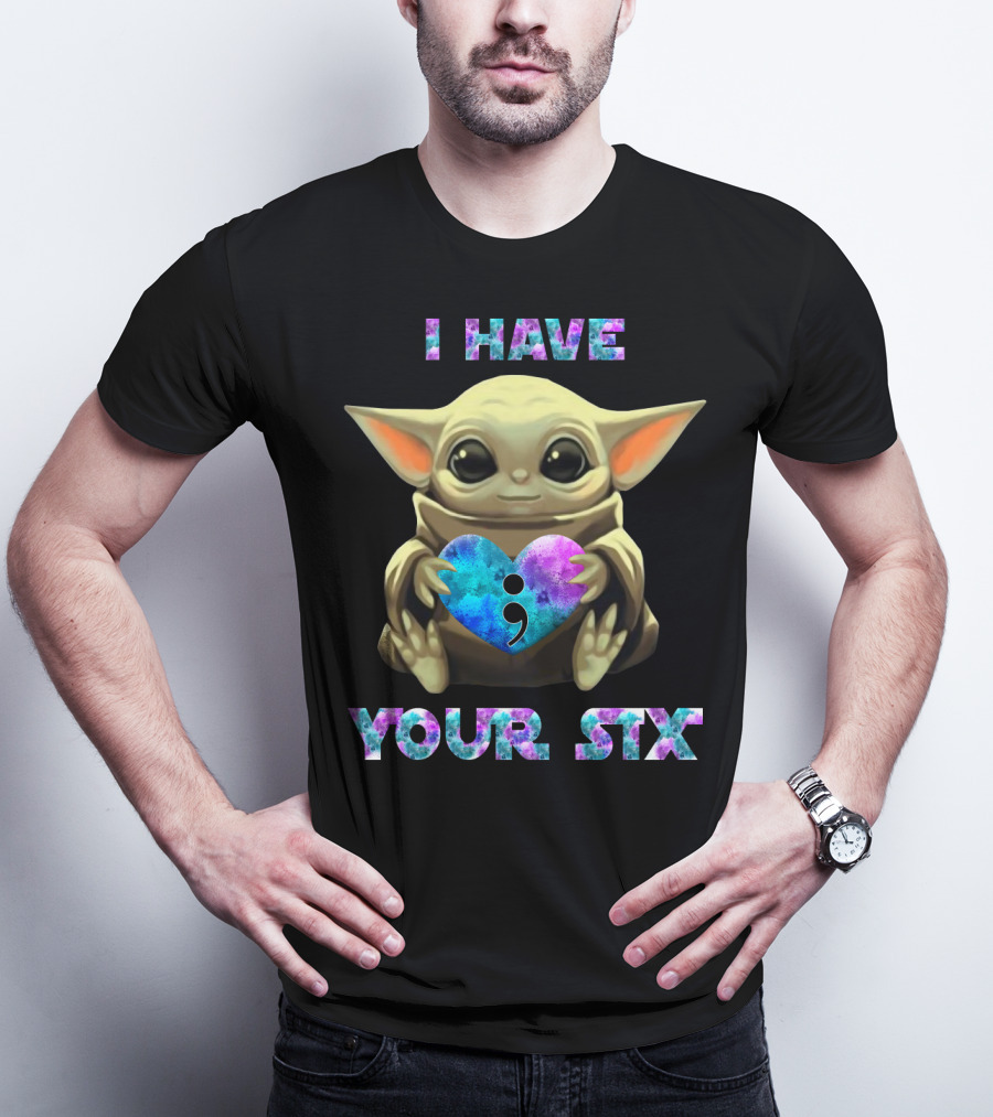 I Have Your Six Semicolon Heart Baby Yoda T-Shirt
