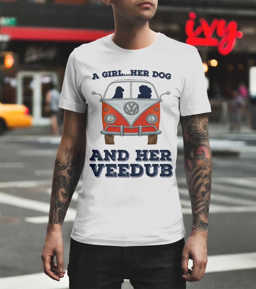 A Girl Her Dog And Her Veedub Volkswagen Bus T-Shirt