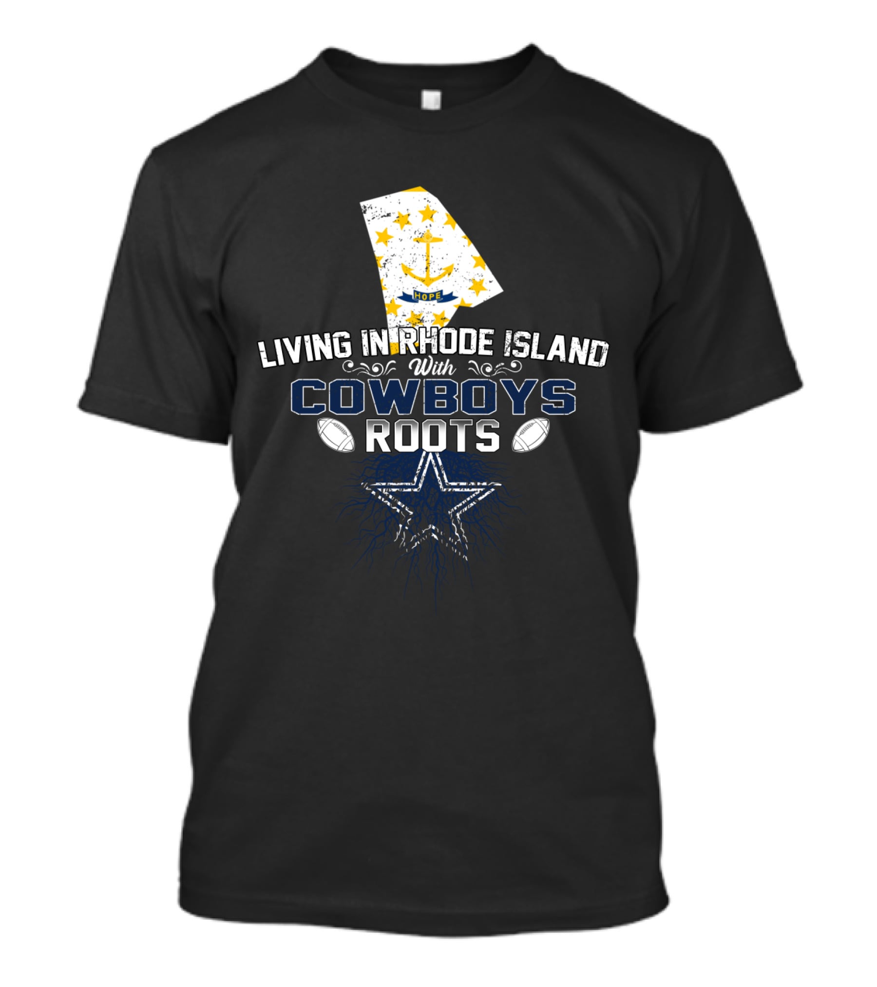 Living In Rhode Island With Cowboys Roots Star Football T-Shirt