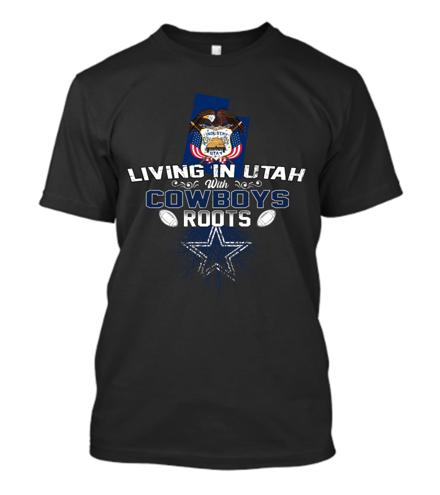 Living In Utah With Cowboys Roots And Star T-Shirt
