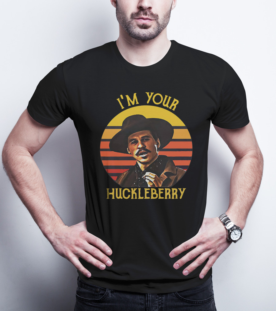 I'm Your Huckleberry Tombstone Doc Holliday Retro T-Shirt
