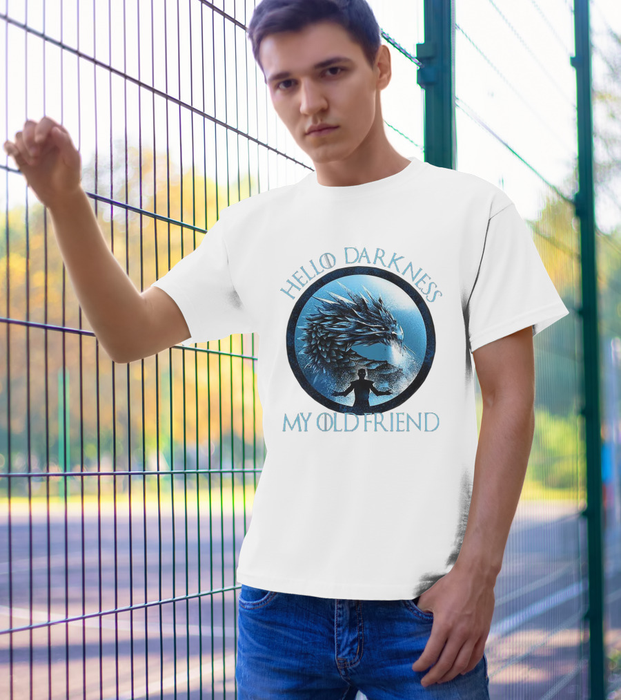 Hello Darkness My Old Friend Night King Dragon Fantasy T-Shirt