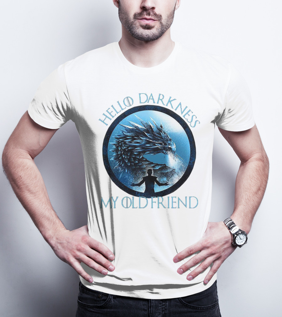 Hello Darkness My Old Friend Night King Dragon Fantasy T-Shirt